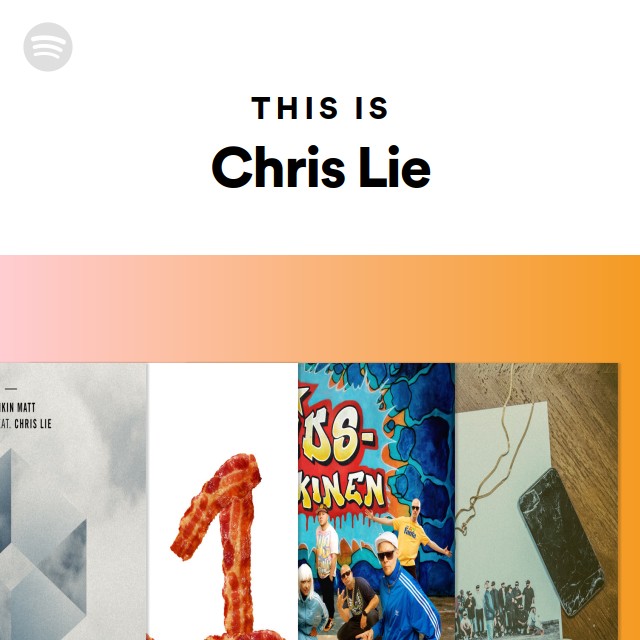 This Is Chris Lie | Spotify Playlist