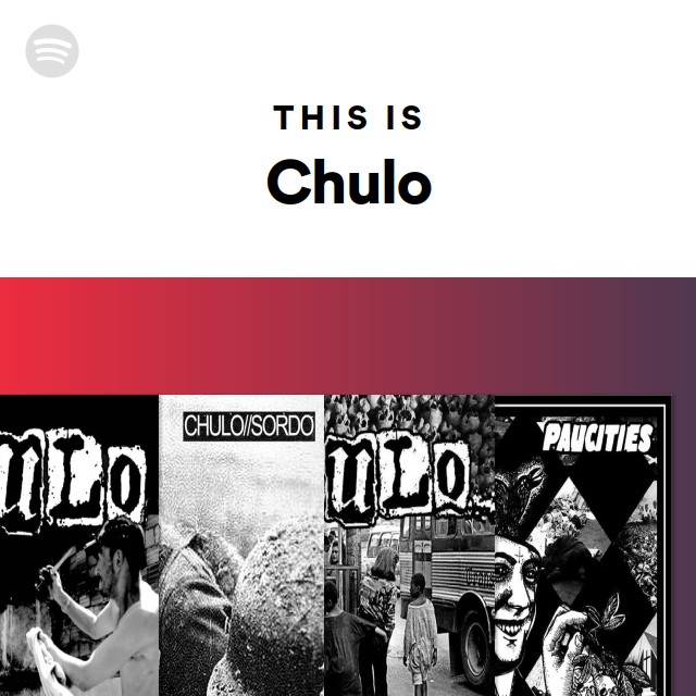 This Is Chulo - playlist by Spotify | Spotify