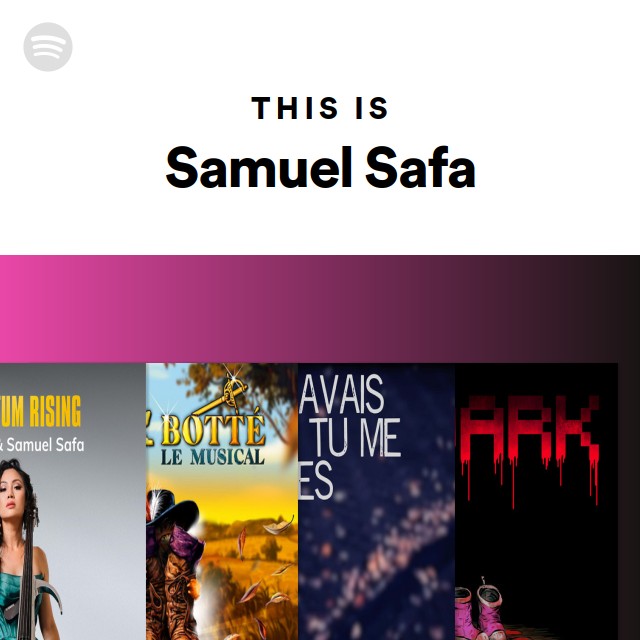 This Is Samuel Safa | Spotify Playlist