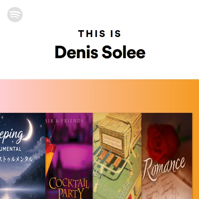 This Is Denis Solee - playlist by Spotify | Spotify