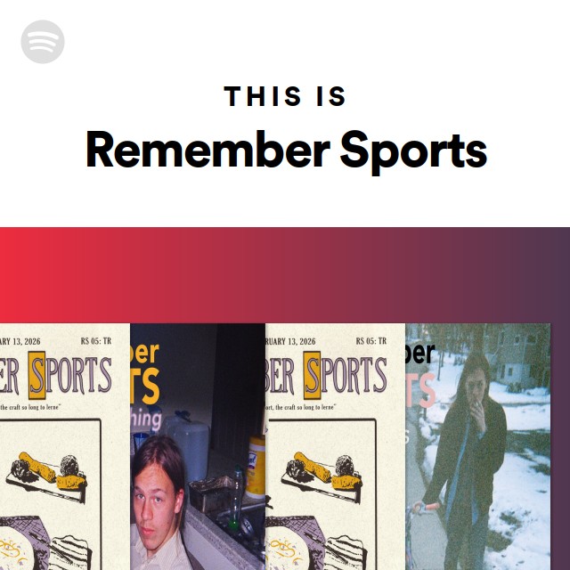 This Is Remember Sports - playlist by Spotify | Spotify