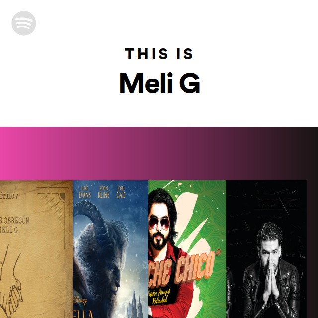 This Is Meli G - playlist by Spotify | Spotify