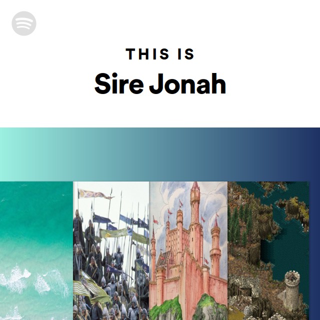 This Is Sire Jonah - playlist by Spotify | Spotify