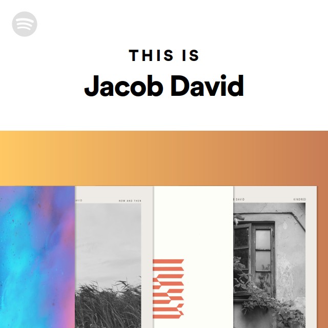 This Is Jacob David - playlist by Spotify | Spotify