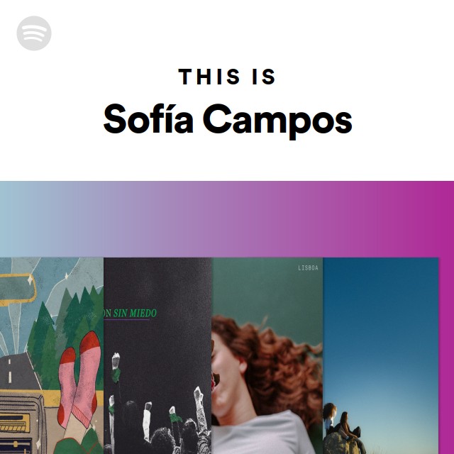 This Is Sofía Campos | Spotify Playlist