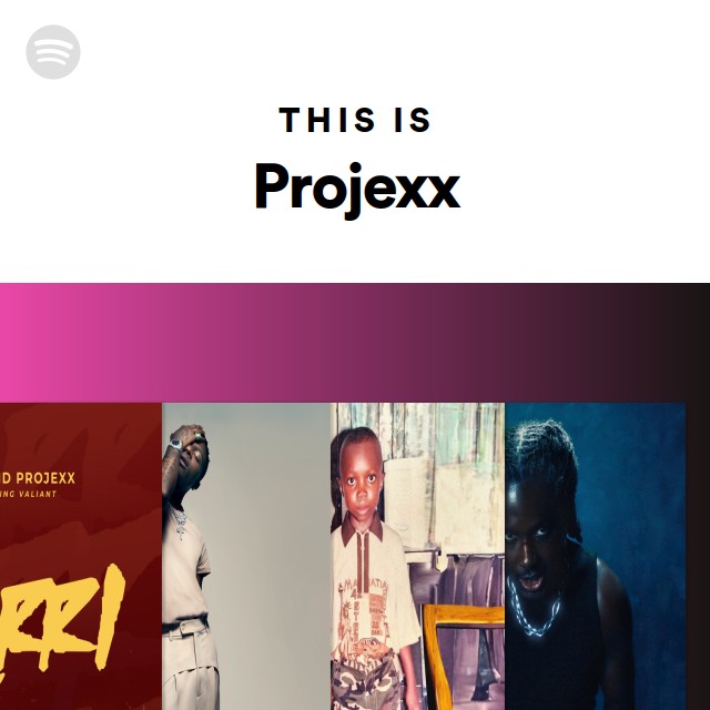 This Is Projexx | Spotify Playlist