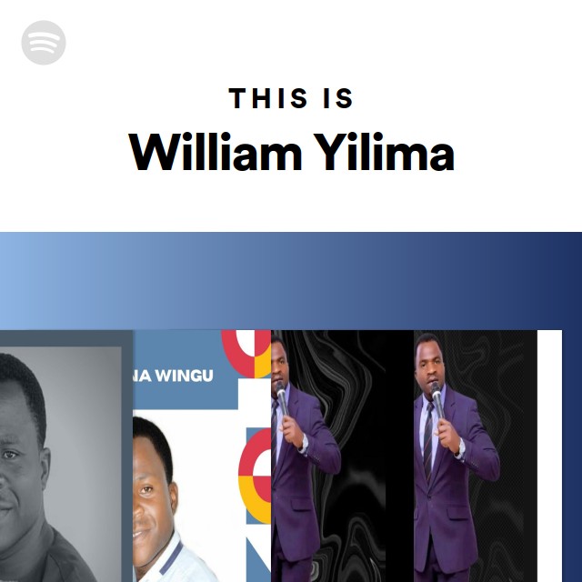 This Is William Yilima | Spotify Playlist