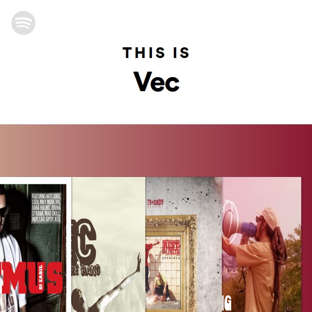 This Is Vec - playlist by Spotify | Spotify