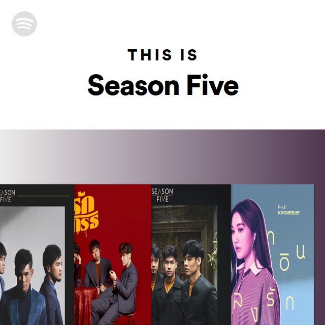 This Is Season Five - playlist by Spotify | Spotify