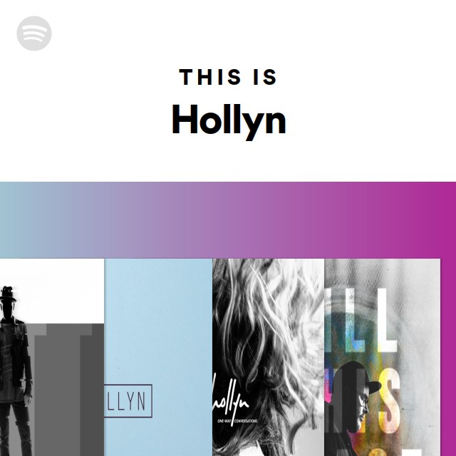 This Is Hollyn - playlist by Spotify | Spotify
