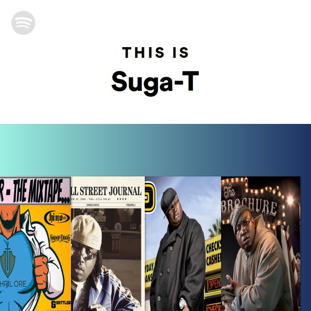 This Is Suga-T - playlist by Spotify | Spotify