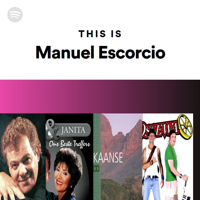 This Is Manuel Escorcio - playlist by Spotify | Spotify