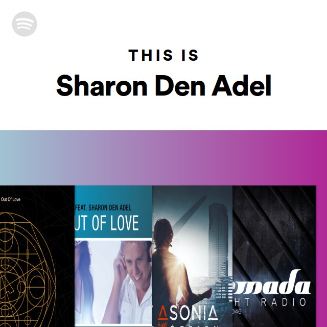 This Is Sharon Den Adel - playlist by Spotify | Spotify