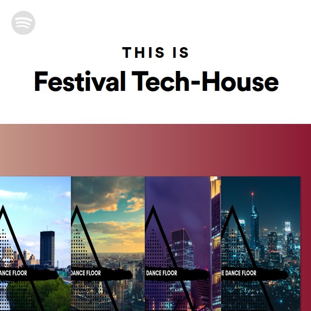 This Is Festival Tech-House - playlist by Spotify | Spotify