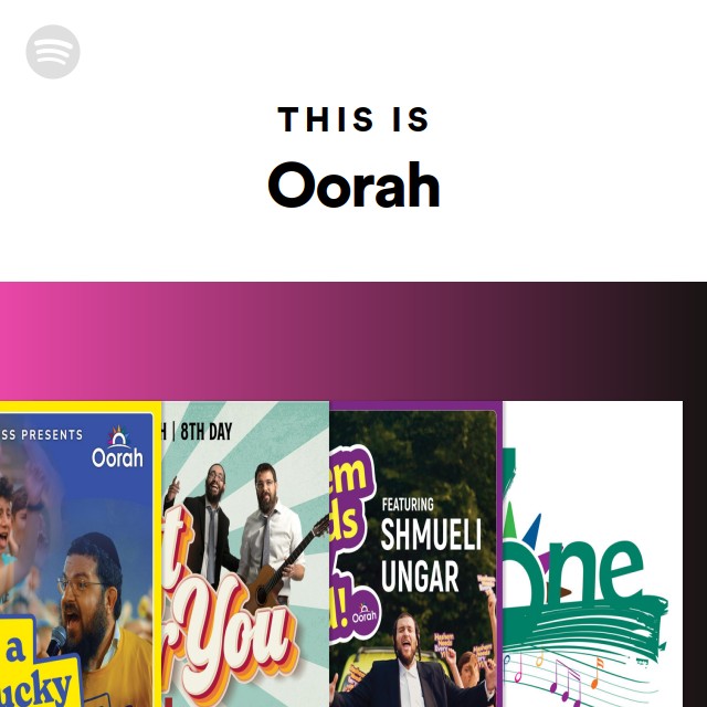 This Is Oorah - playlist by Spotify | Spotify