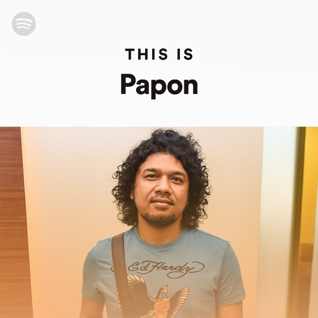 This Is Papon - playlist by Spotify | Spotify