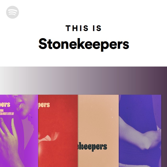 This Is Stonekeepers - playlist by Spotify | Spotify
