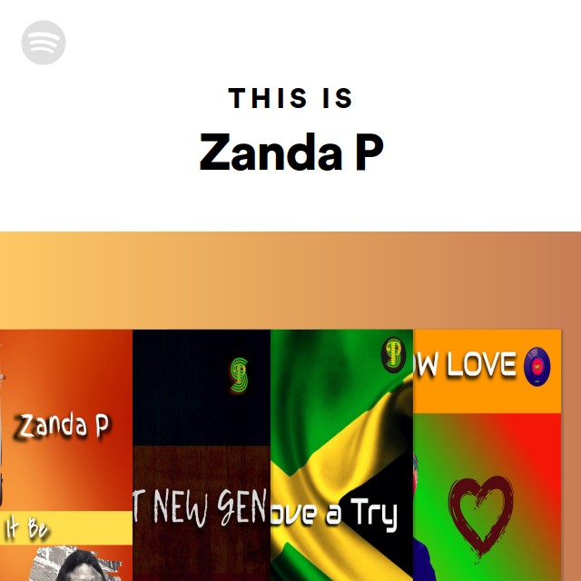 This Is Zanda P | Spotify Playlist