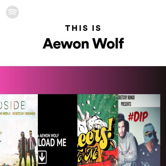 This Is Aewon Wolf - playlist by Spotify | Spotify