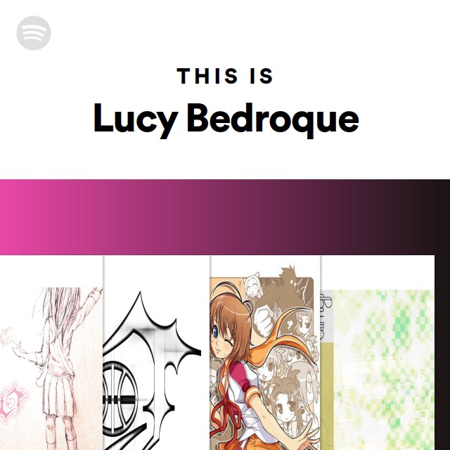 This Is Lucy Bedroque - playlist by Spotify | Spotify