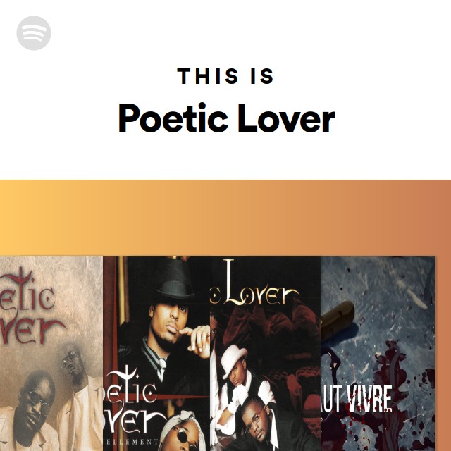 This Is Poetic Lover | Spotify Playlist
