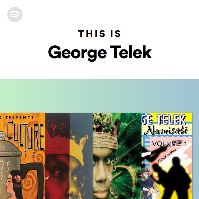 This Is George Telek - playlist by Spotify | Spotify