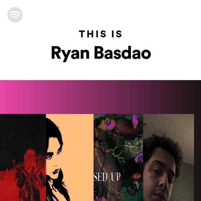 This Is Ryan Basdao | Spotify Playlist
