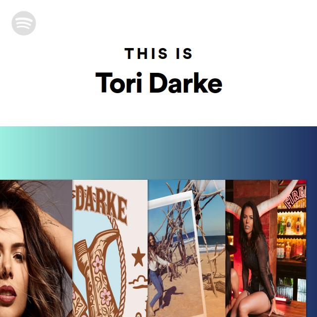 This Is Tori Darke | Spotify Playlist