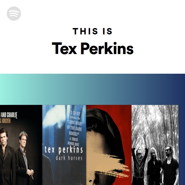 This Is Tex Perkins - playlist by Spotify | Spotify