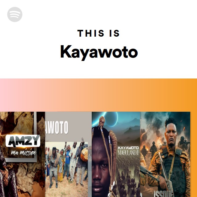 This Is Kayawoto - playlist by Spotify | Spotify