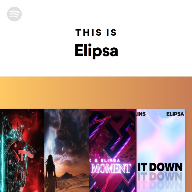 This Is Elipsa | Spotify Playlist