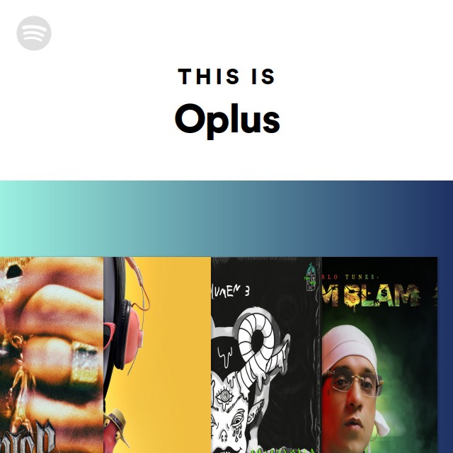 This Is Oplus | Spotify Playlist