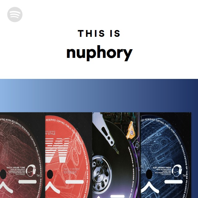 This Is nuphory | Spotify Playlist