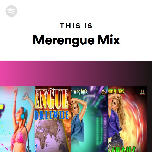 This Is Merengue Mix - playlist by Spotify | Spotify