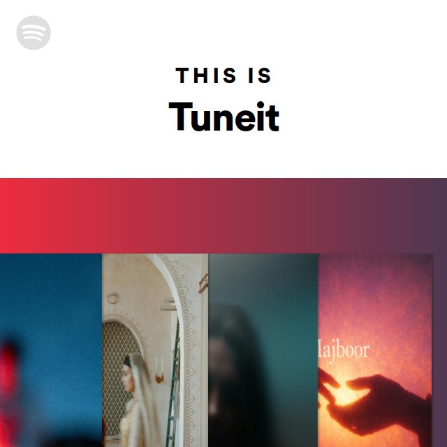 This Is Tuneit | Spotify Playlist
