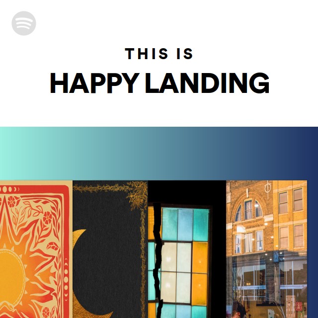 This Is HAPPY LANDING - playlist by Spotify | Spotify