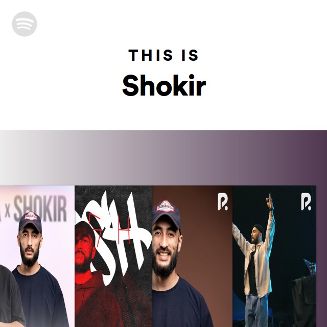 This Is Shokir - playlist by Spotify | Spotify