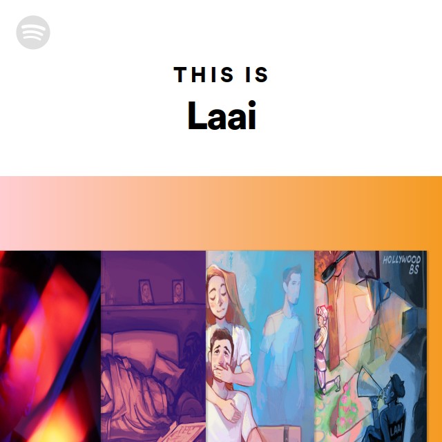 This Is Laai - playlist by Spotify | Spotify