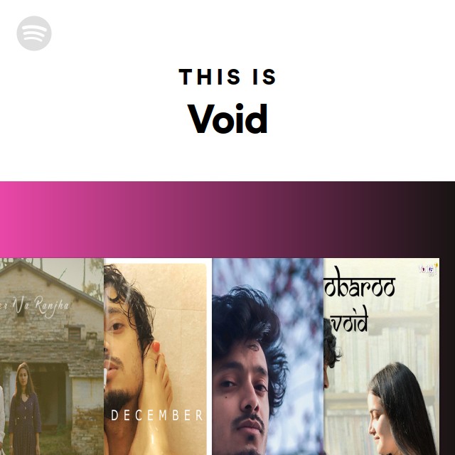 This Is Void - playlist by Spotify | Spotify