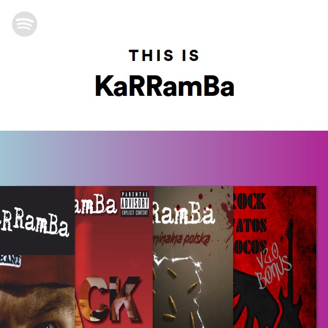 This Is Karramba - playlist by Spotify | Spotify