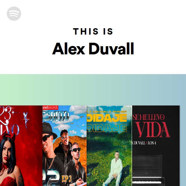 This Is Alex Duvall - playlist by Spotify | Spotify