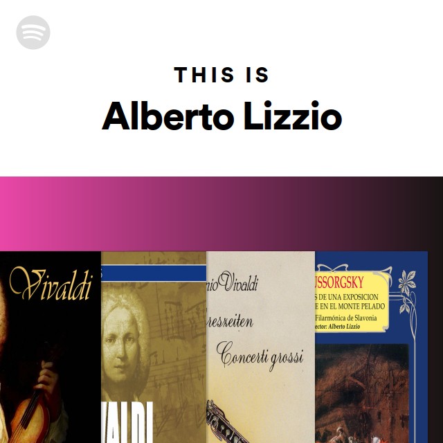 This Is Alberto Lizzio | Spotify Playlist