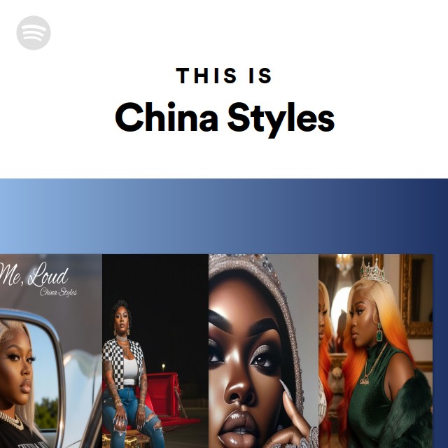 This Is China Styles | Spotify Playlist