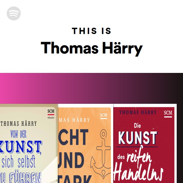 This Is Thomas Härry - playlist by Spotify | Spotify