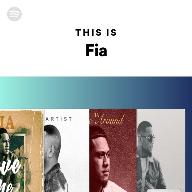 This Is Fia - playlist by Spotify | Spotify