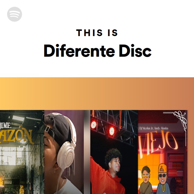 This Is Diferente Disc - playlist by Spotify | Spotify