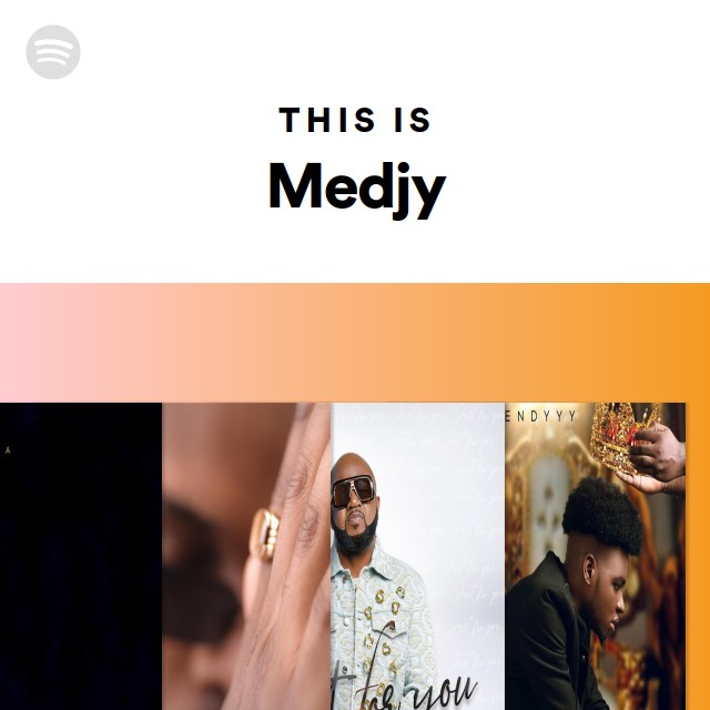 This Is Medjy - playlist by Spotify | Spotify