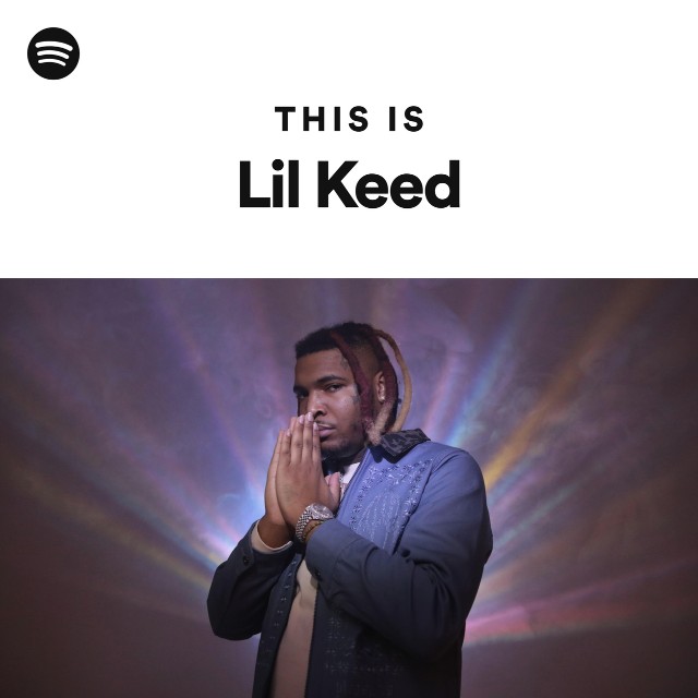 This Is Lil Keed - playlist by Spotify | Spotify
