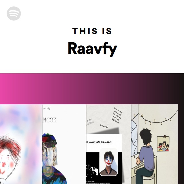 This Is Raavfy - playlist by Spotify | Spotify