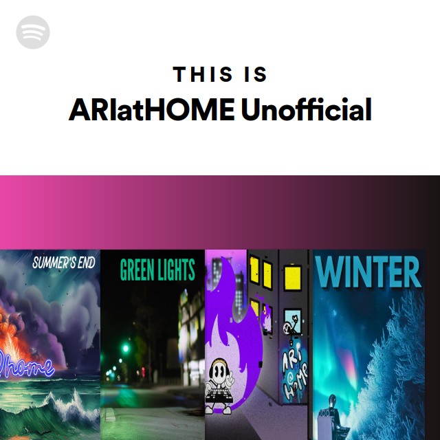 This Is ARIatHOME Unofficial | Spotify Playlist
